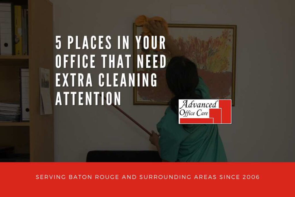 5 Places in Your Office That Need Extra Cleaning Attention